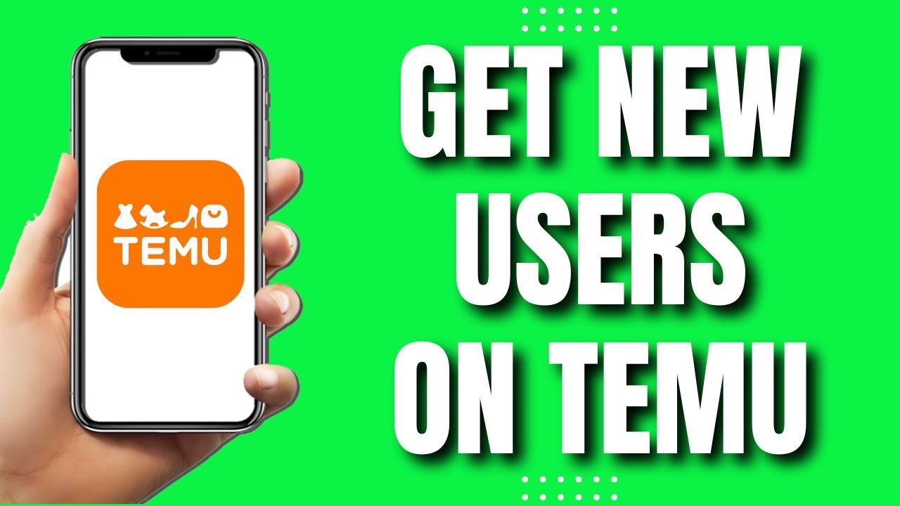 How To Get New Users on Temu (EASY Tutorial) - YouTube