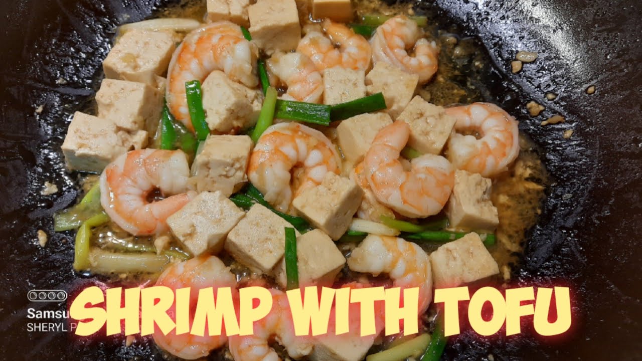 Stir fry shrimp with tofu - YouTube