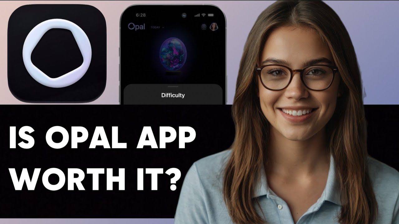OPAL APP IS IT WORTH IT? NEW UPDATED 2025 GUIDE! - YouTube