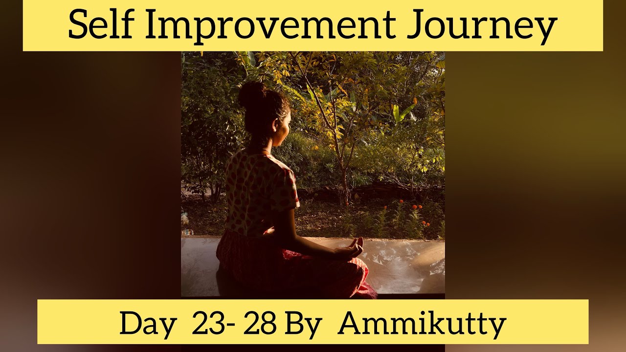 Self improvement journey of a below average girl. Day23 - 28 # ...