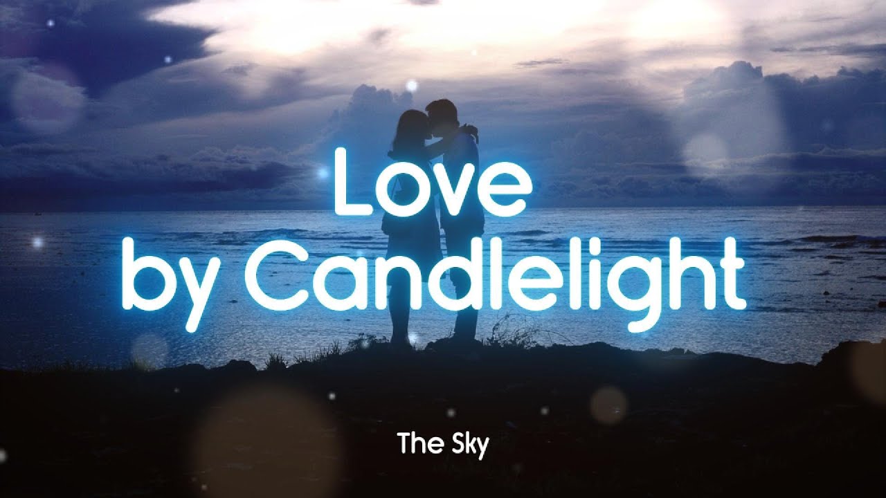 Love by Candlelight - ♫ Love Romantic Songs [Lyrics] - YouTube