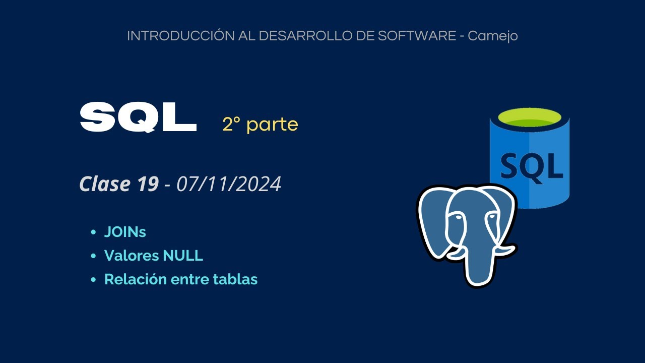 Clase 19 - 07-11-2024 - SQL - YouTube