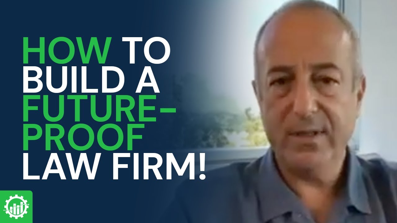 How To Build A "Future-Proof" Law Firm w/ Andrew Finkelstein - YouTube