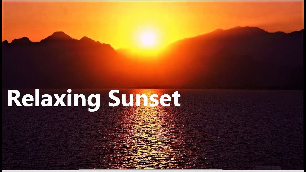 RELAXING MUSIC - SUNSET AND CALM SEA. MEDITATION, SLEEPING - YouTube