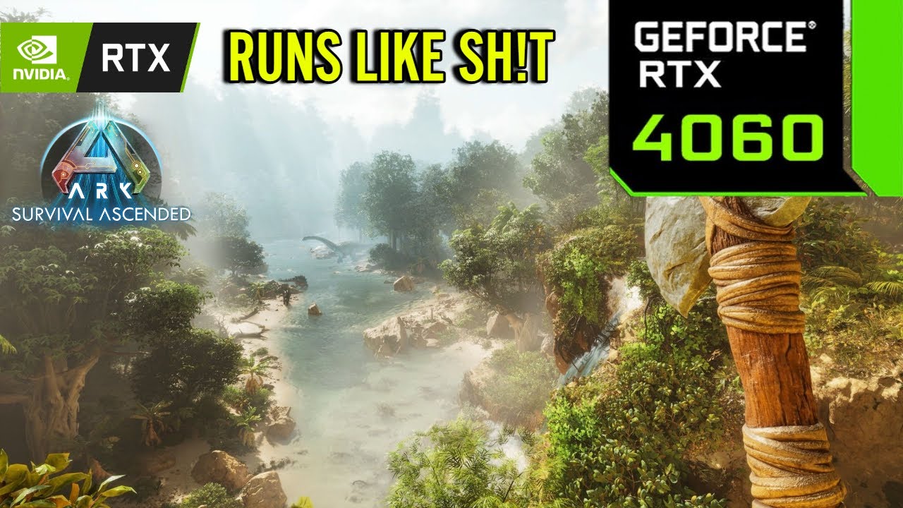 Ark Survival Ascended Runs Like Garbage on the RTX 4060 - YouTube