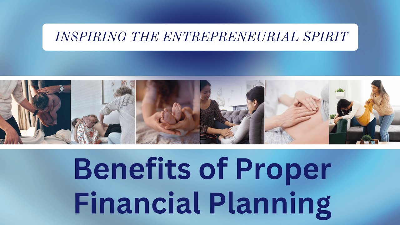 Benefits of Proper Financial Planning - Midwifery Business Consultation ...