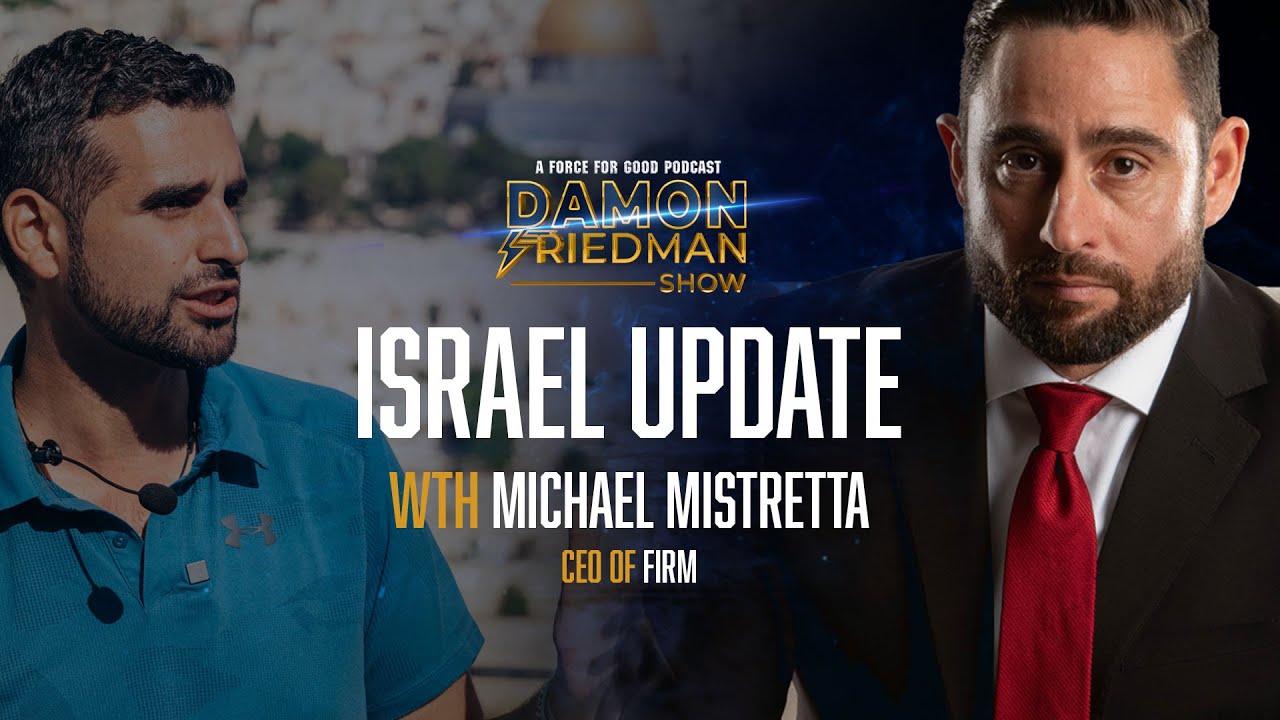 Israel Update with Michael Mistretta | Damon Friedman Show - YouTube