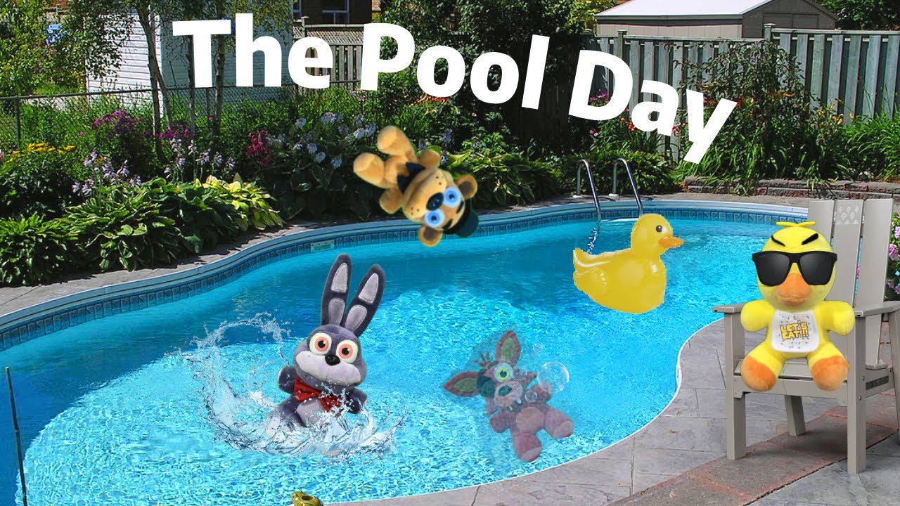 Fnaf Plush-The Pool Day - YouTube