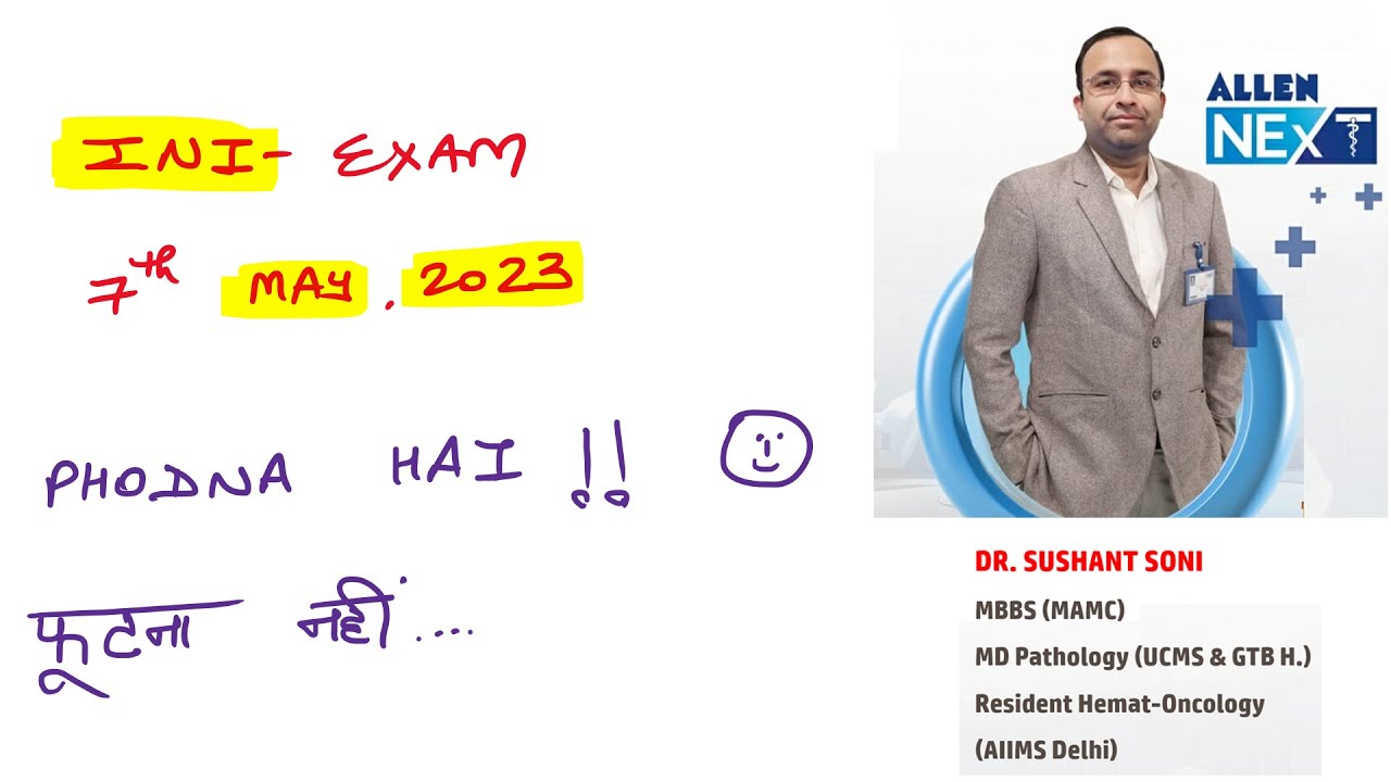 INI CET Phodna Hai, Phootna nahi: Last 3 points I Dr. Sushant Soni ...