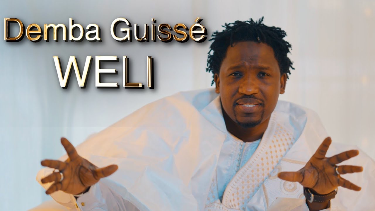 Demba Guissé " Wéli Clip Officiel - YouTube