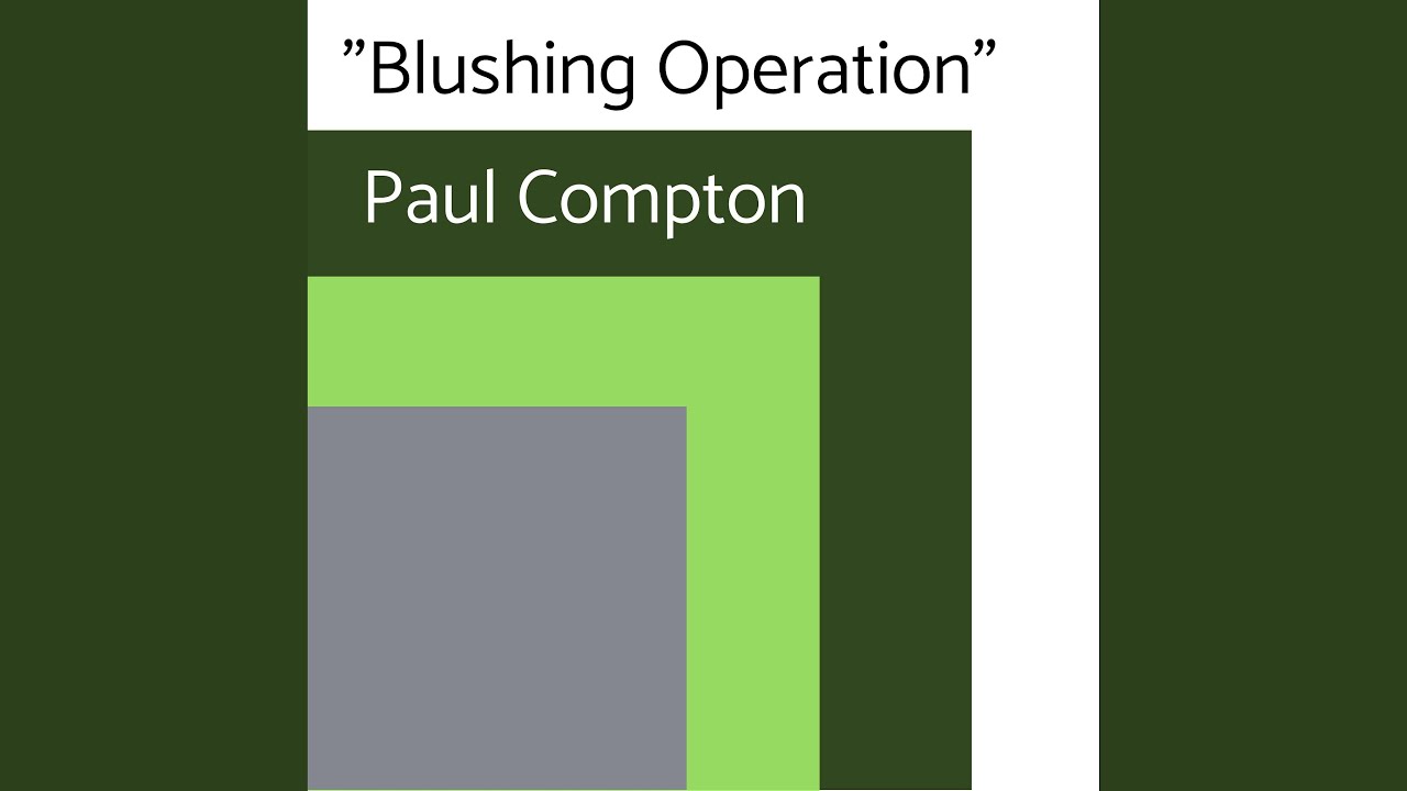 Blushing Operation - YouTube