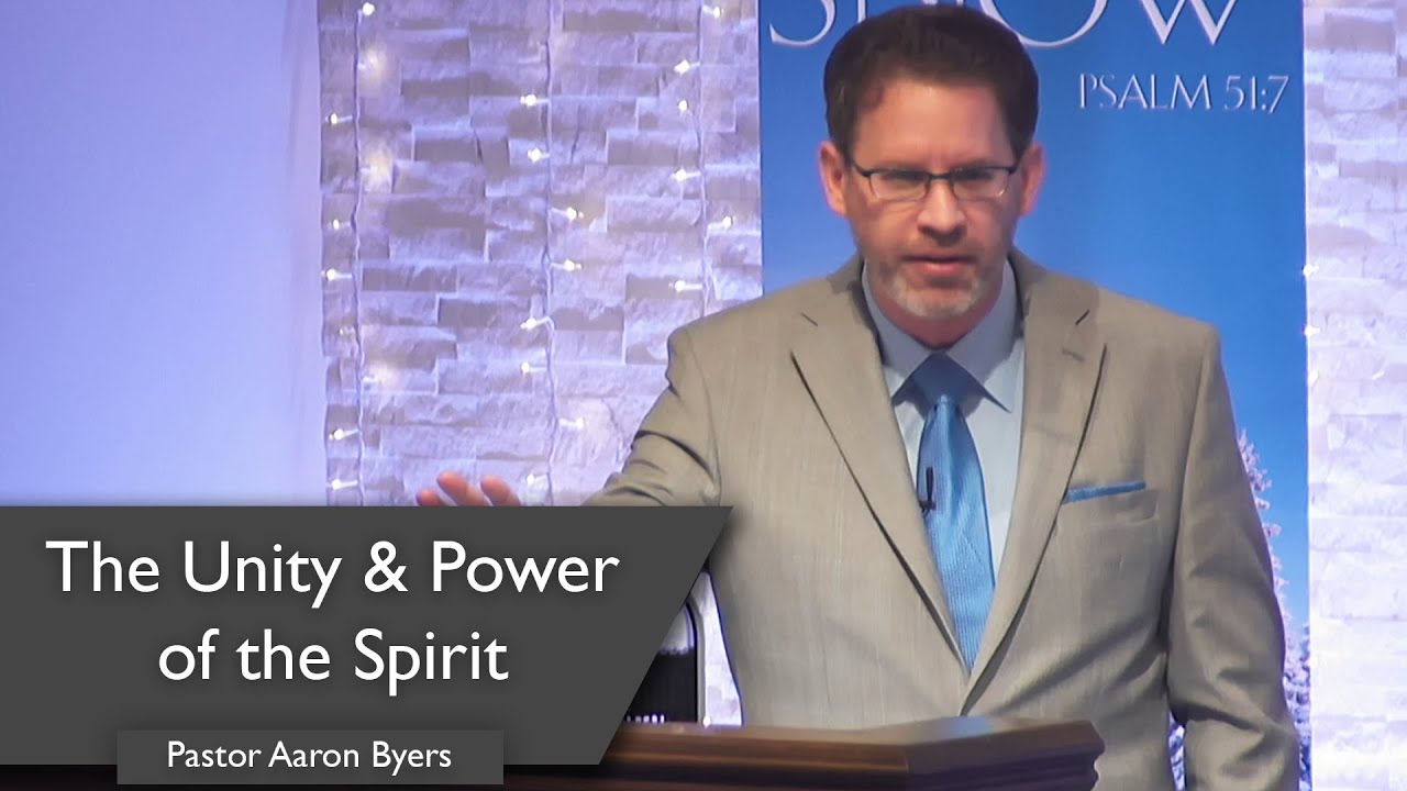 The Unity & Power of the Spirit | Pastor Aaron Byers | 1.21.2024 - YouTube