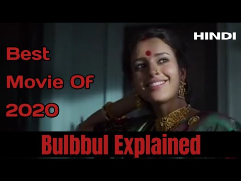 Bulbbul movie explained in Hindi || Bulbbul (2020) movie explained in ...