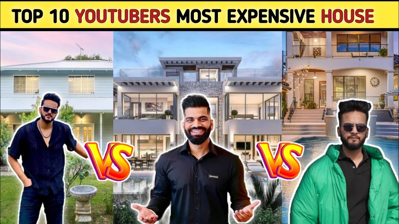 TOP 10 YOUTUBERS MOST EXPENSIVE AND LUXURIOUS HOUSE | Sourav Joshi ...