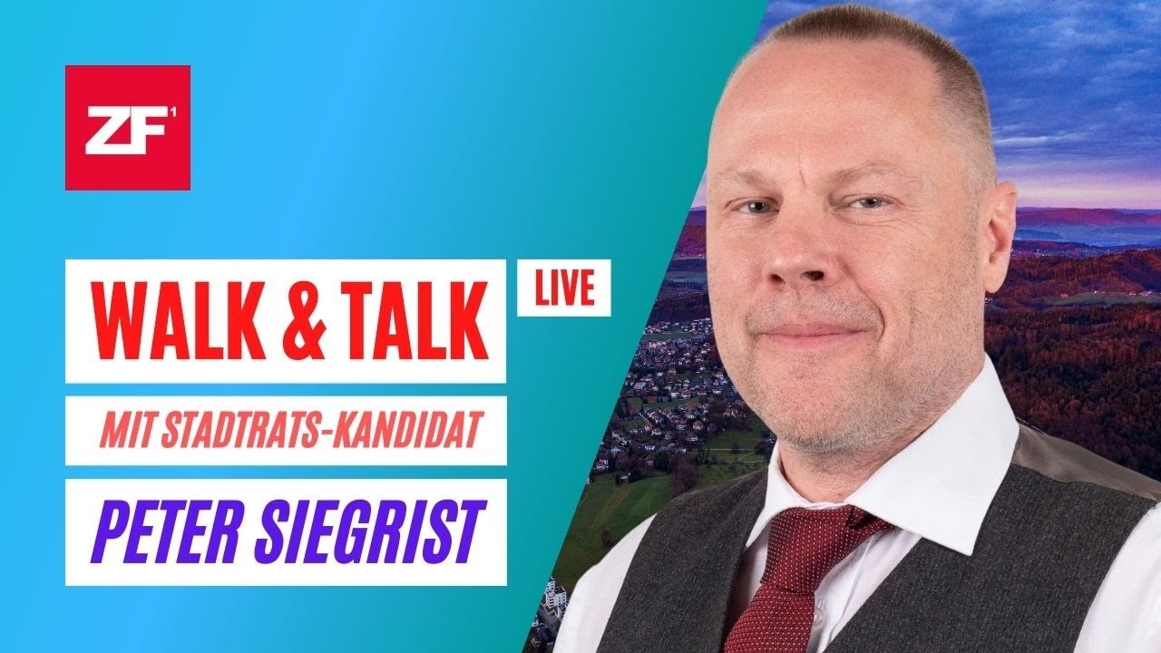 WALK & TALK LIVE mit Peter Siegrist, Stadtratskandidat - YouTube