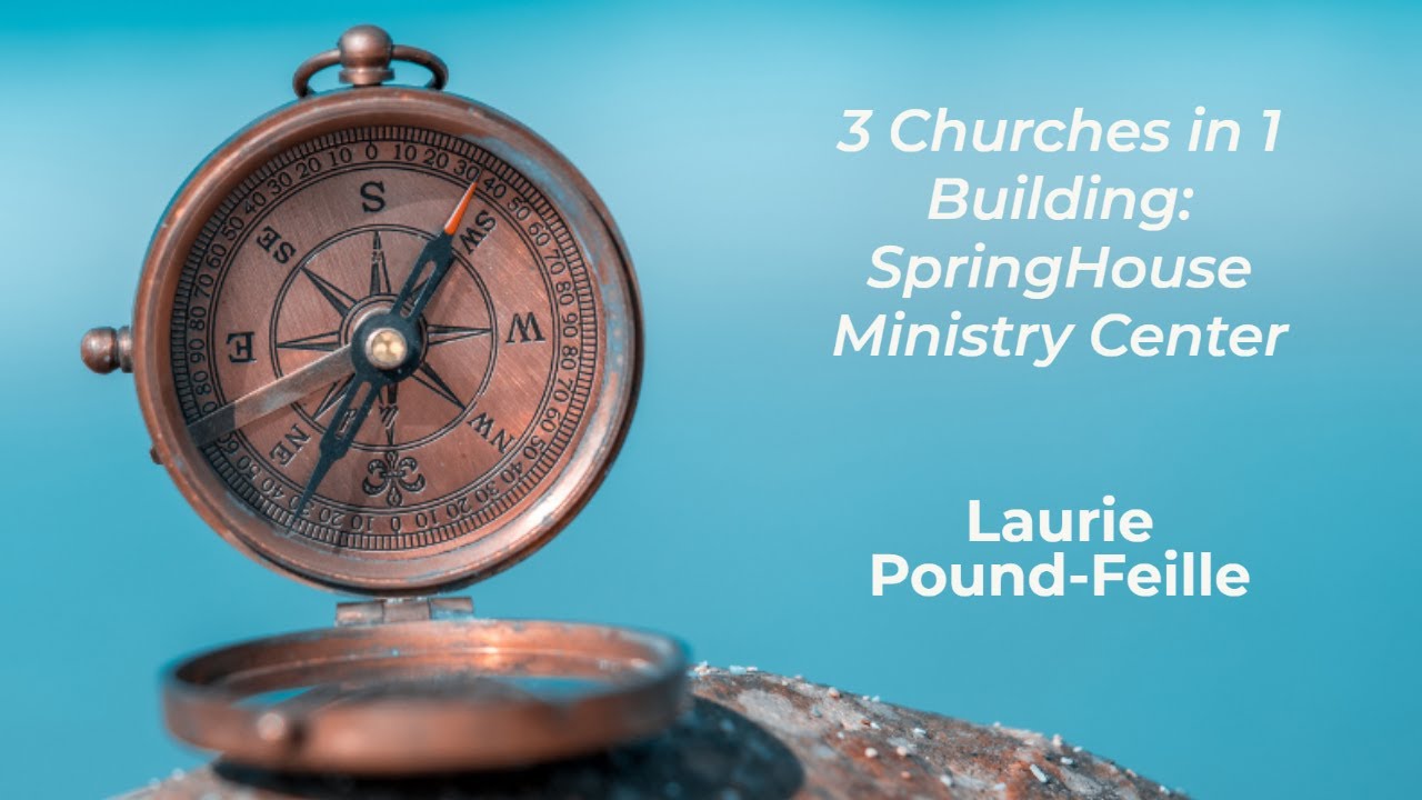 3 Churches in 1 Building: SpringHouse Ministry Center - YouTube