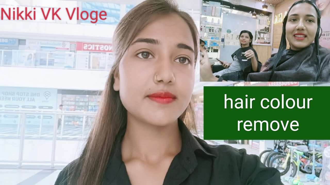hair colour remove vloge || Nikki saini || Nisha || Virender kumar ( Nikki VK vlogs) - YouTube