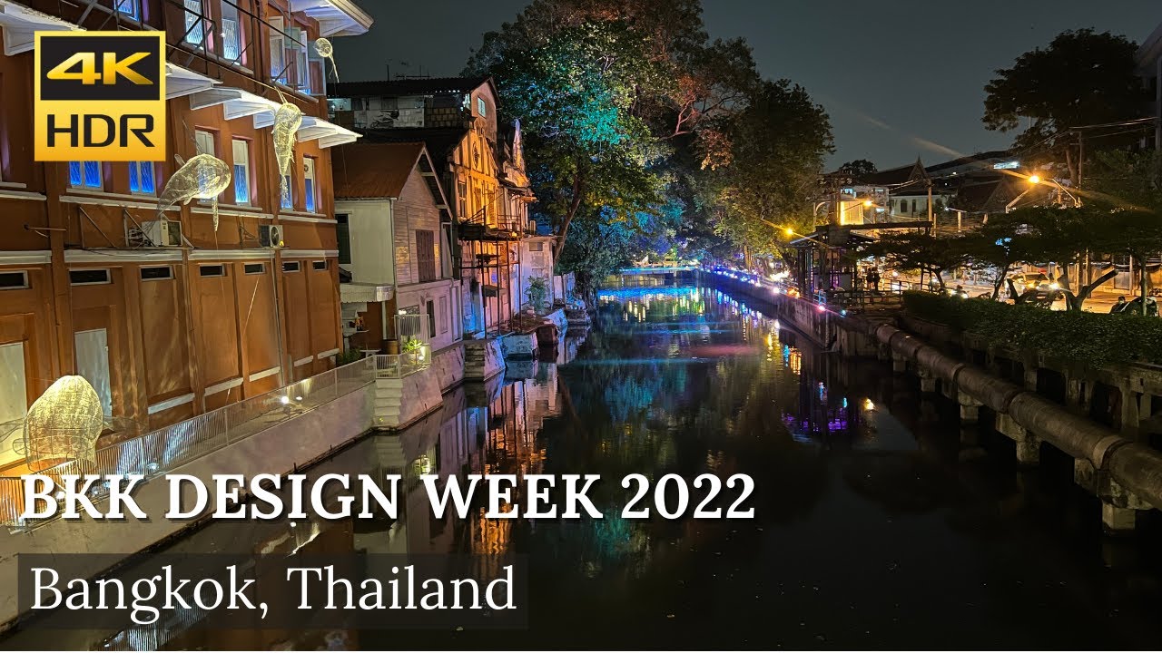 4K HDR|Walk around Bangkok Design Week 2022| Talad Noi |Bangkok ...