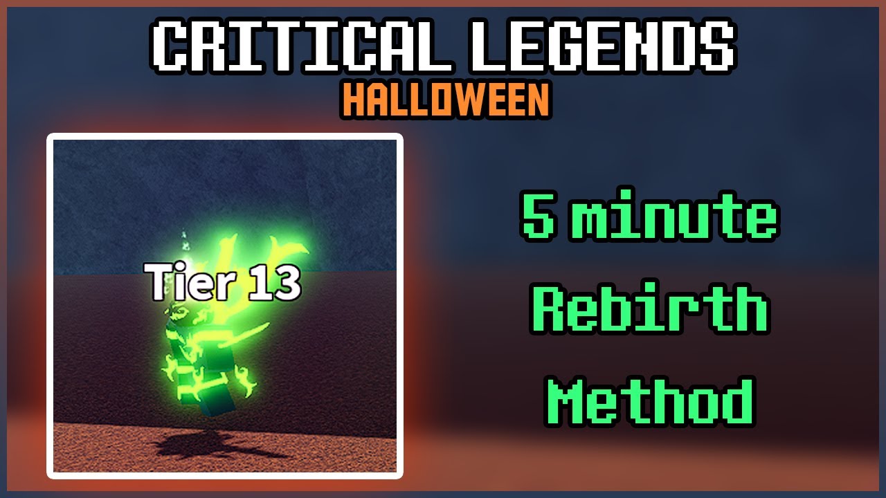 A Broken Rebirth Method during Halloween Event | Roblox Critical ...
