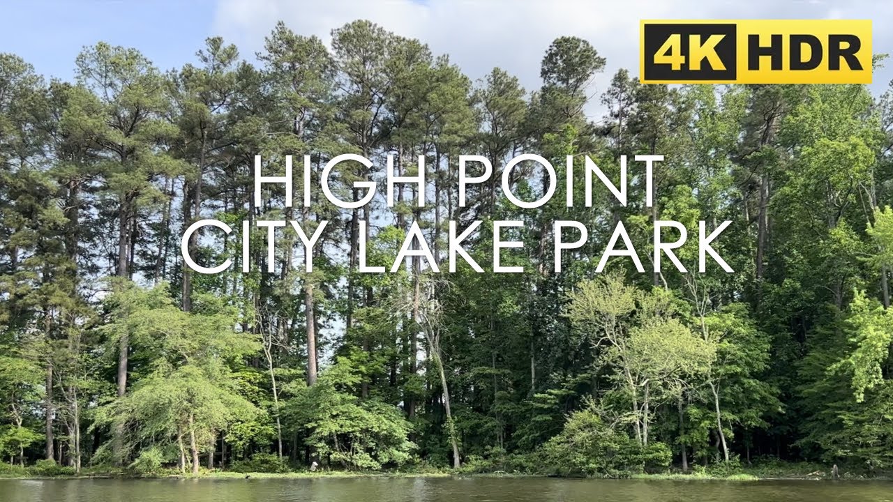 High Point City Lake Park | High Point, North Carolina, USA | 4K HDR ...