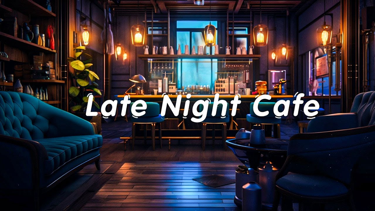 Late Night Cafe ☕ Lofi hip hop mix [ beats to sleep / chill to • lofi ...