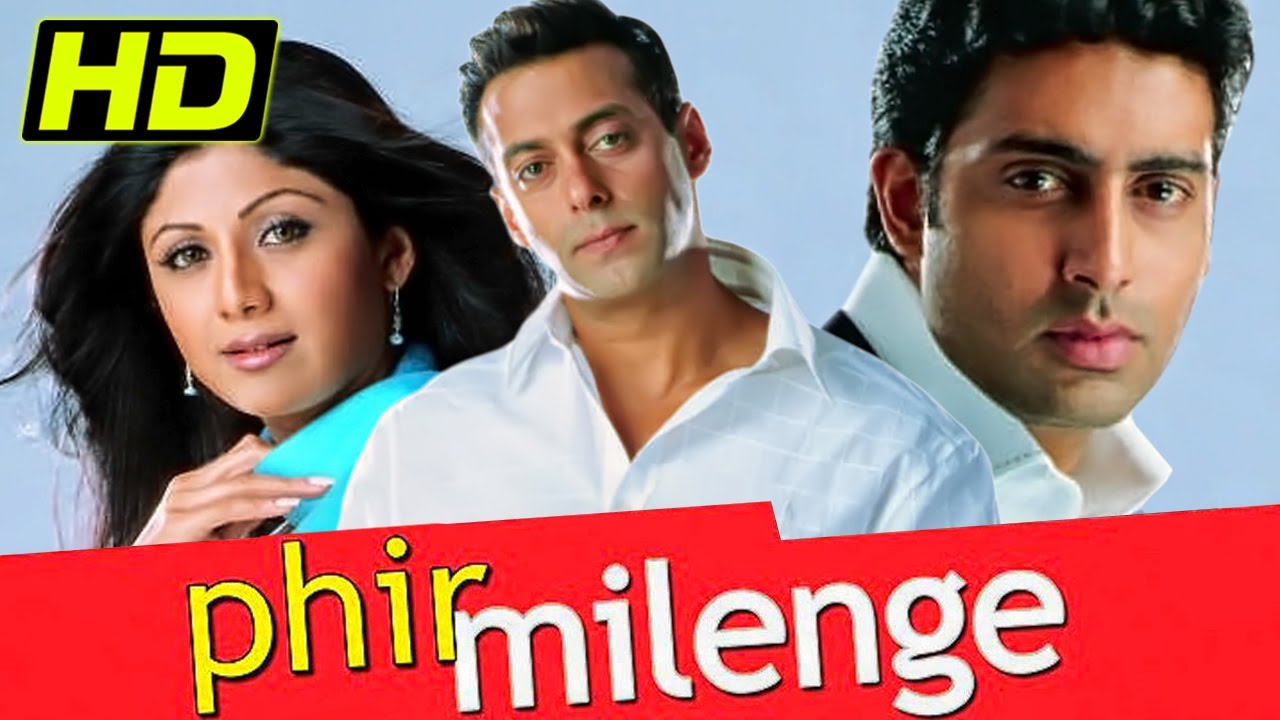 Phir Milenge (HD) | Salman Khan Superhit Bollywood Movie | Shilpa ...