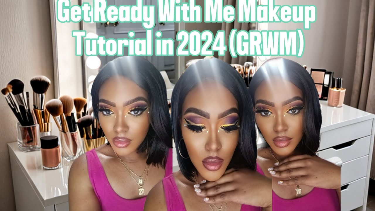 Get Ready With Me Makeup Tutorial in 2024 (GRWM) - YouTube