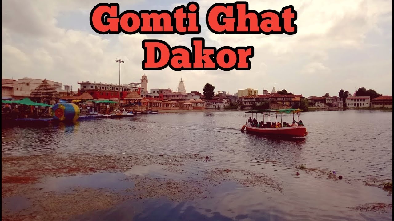 Gomti Ghat | Gomti Talav | Dakor Lake | Dakor - YouTube