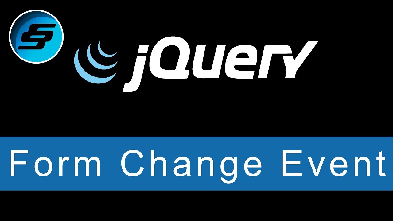 Form Change Event JQuery Ultimate Programming Bible YouTube form-change-event-jquery-ultimate-programming-bible-youtube