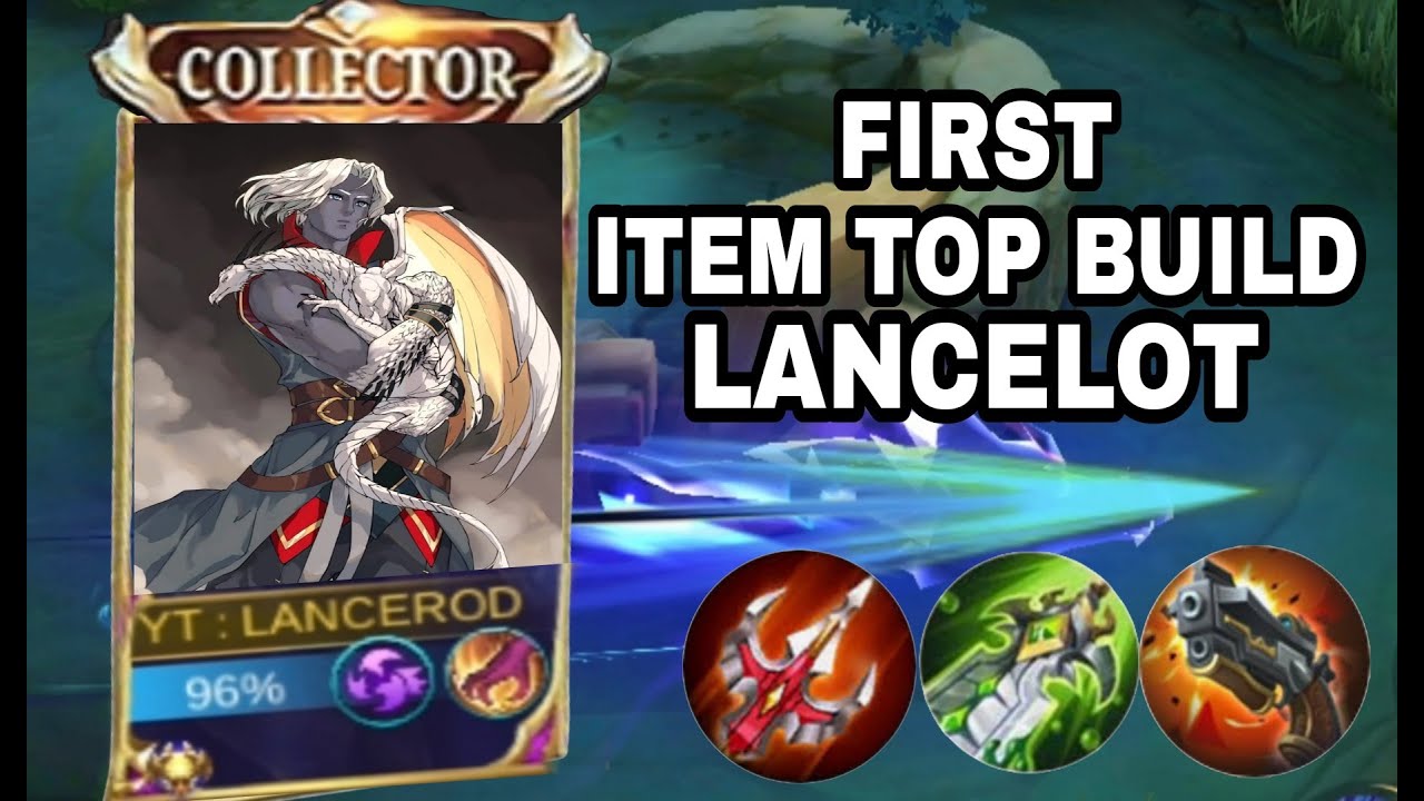FIRST ITEM TOP BUILD LANCELOT / BUILD TERSAKIT LANCELOT - MOBILE ...