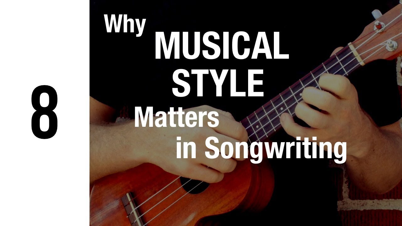 Why Style Matters in Songwriting | The Song Foundry - YouTube