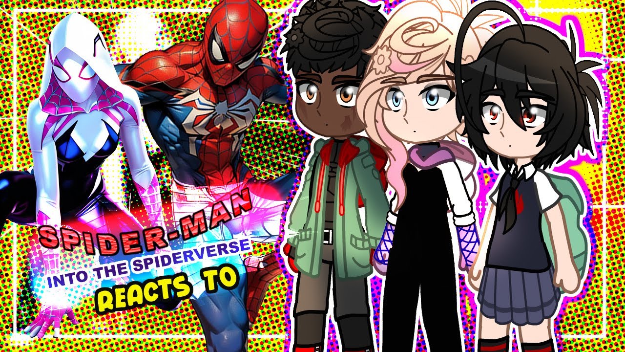 Spider-Man Across the Spider Verse React to Spider-Man Part 2 || Peter ...