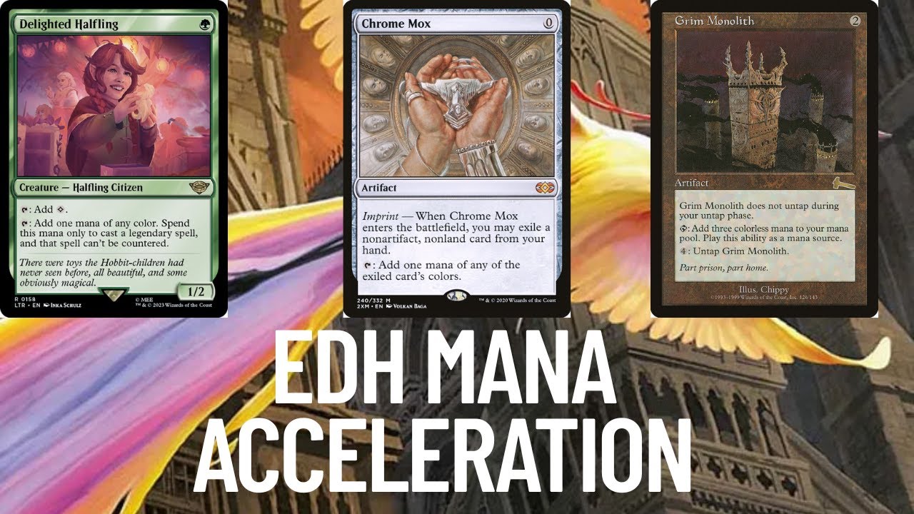 Guide to Mana Acceleration in Commander: (Mana Rocks, Moxen, dorks ...