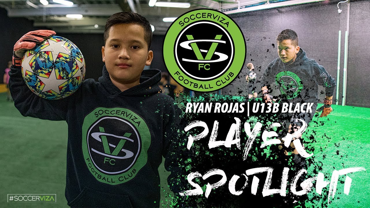 Player Spotlight: Ryan Rojas U13 BLACK | SoccerVizaFC - YouTube