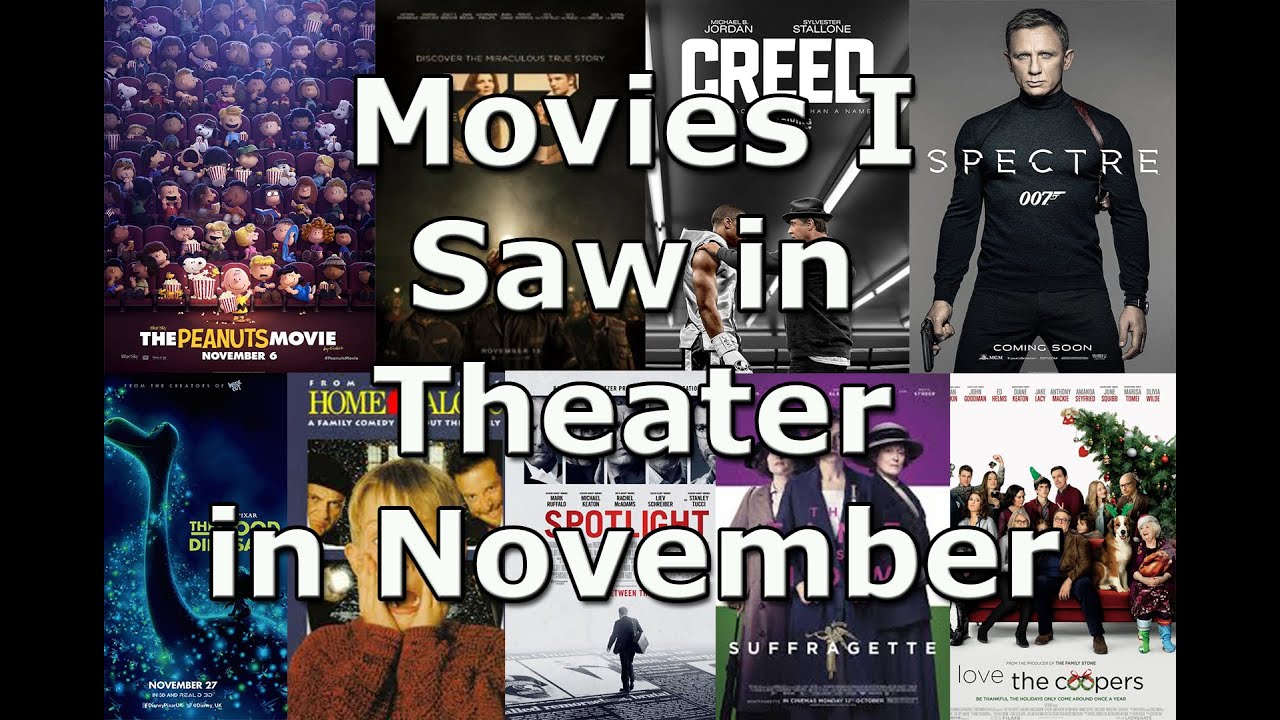Movies I Saw in Theater in November - YouTube