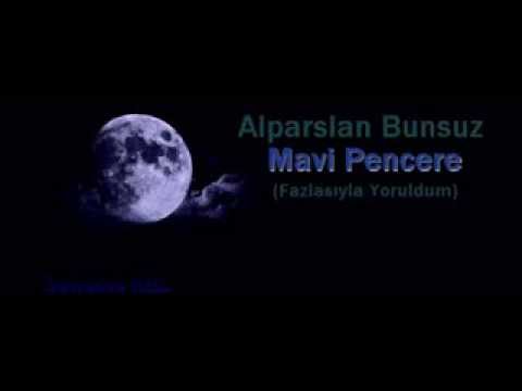 Alparslan Bunsuz - Mavi Pencere (Yeni)