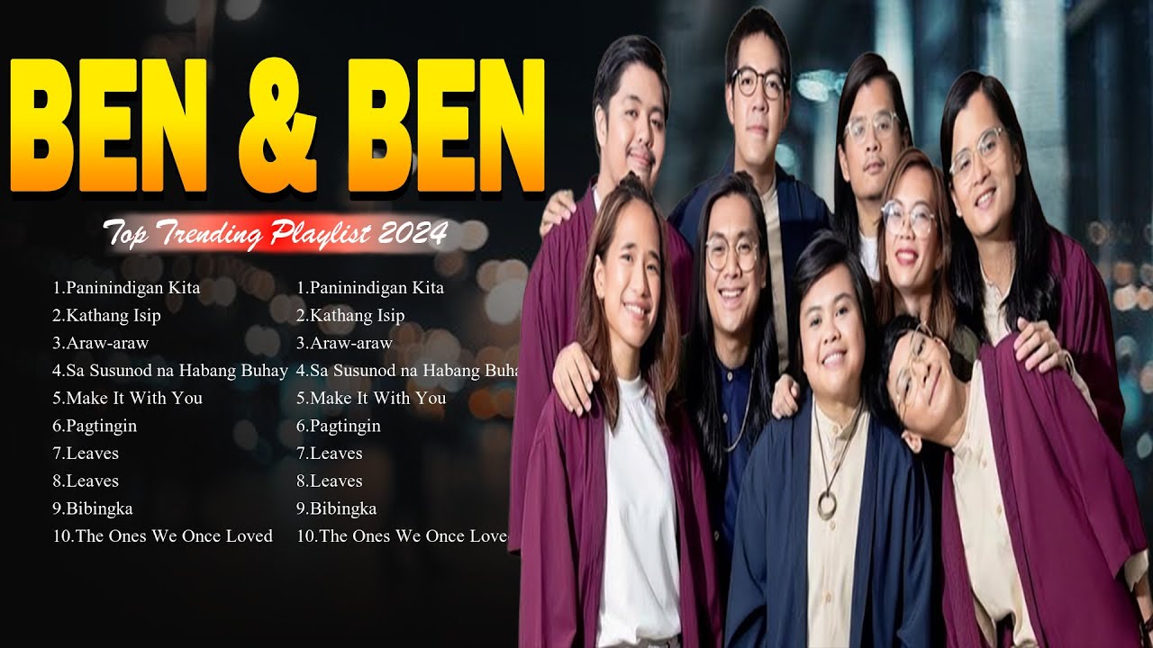 Ben & Ben ~ Greatest Hits OPM Tagalog Love Songs of the best songs in ...