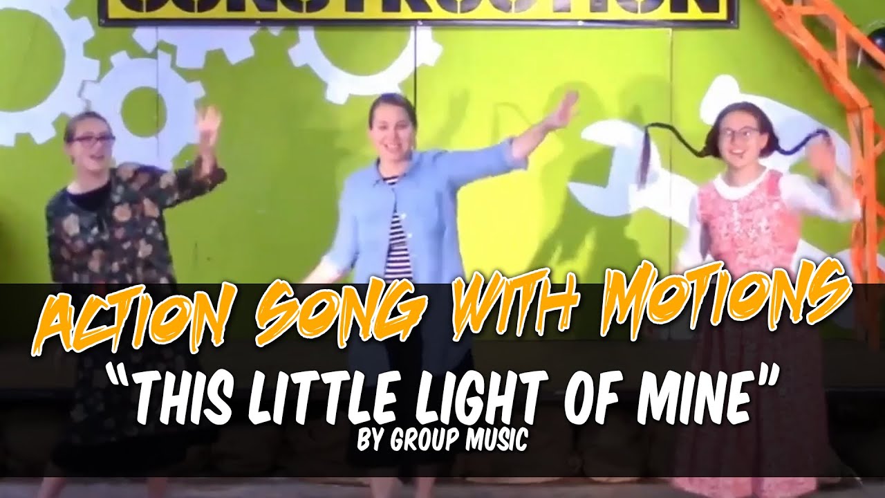 Action Song - This Little Light of Mine - Group Music - YouTube