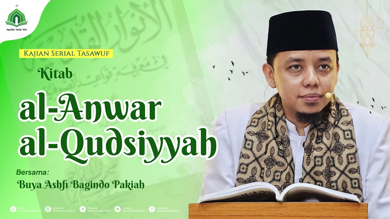 Kitab al-Anwar al-Qudsiyyah || Buya Ashfi Bagindo Pakiah - YouTube