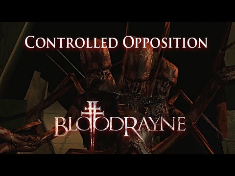 Controlled Opposition (Blood Rayne - Short)