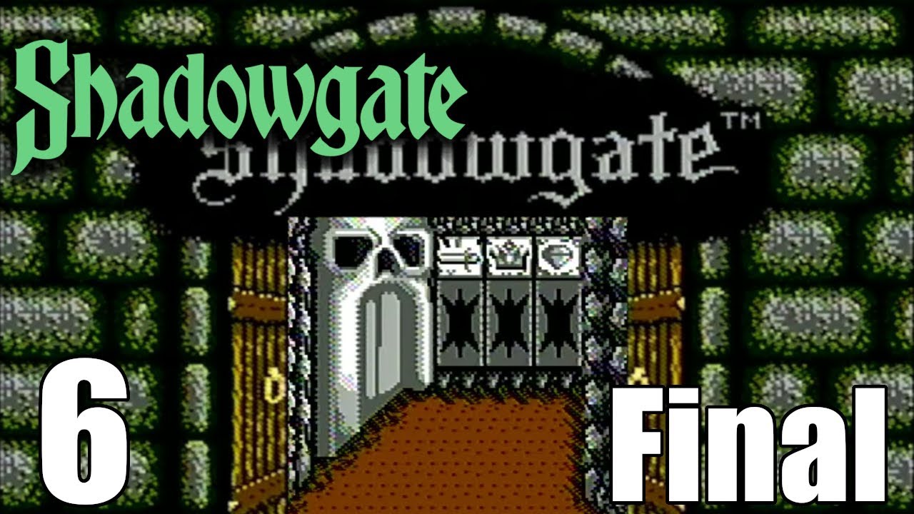 Shadowgate - Blind | 6 - FINAL - YouTube