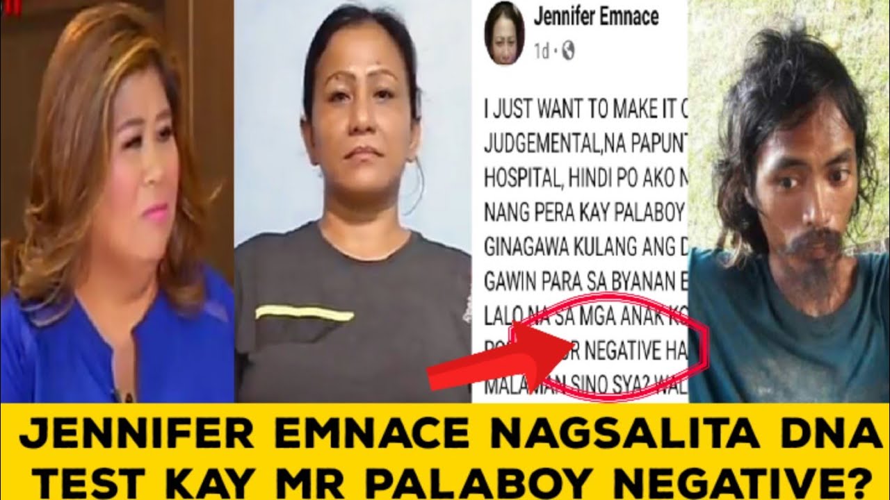 Jennifer Emnace NAGSALITA na Dna Test Result,Mr Palaboy hindi si Nomer ...