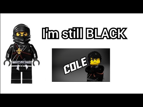 ninjago | I'm still BLACK- cole 15 minutes - YouTube
