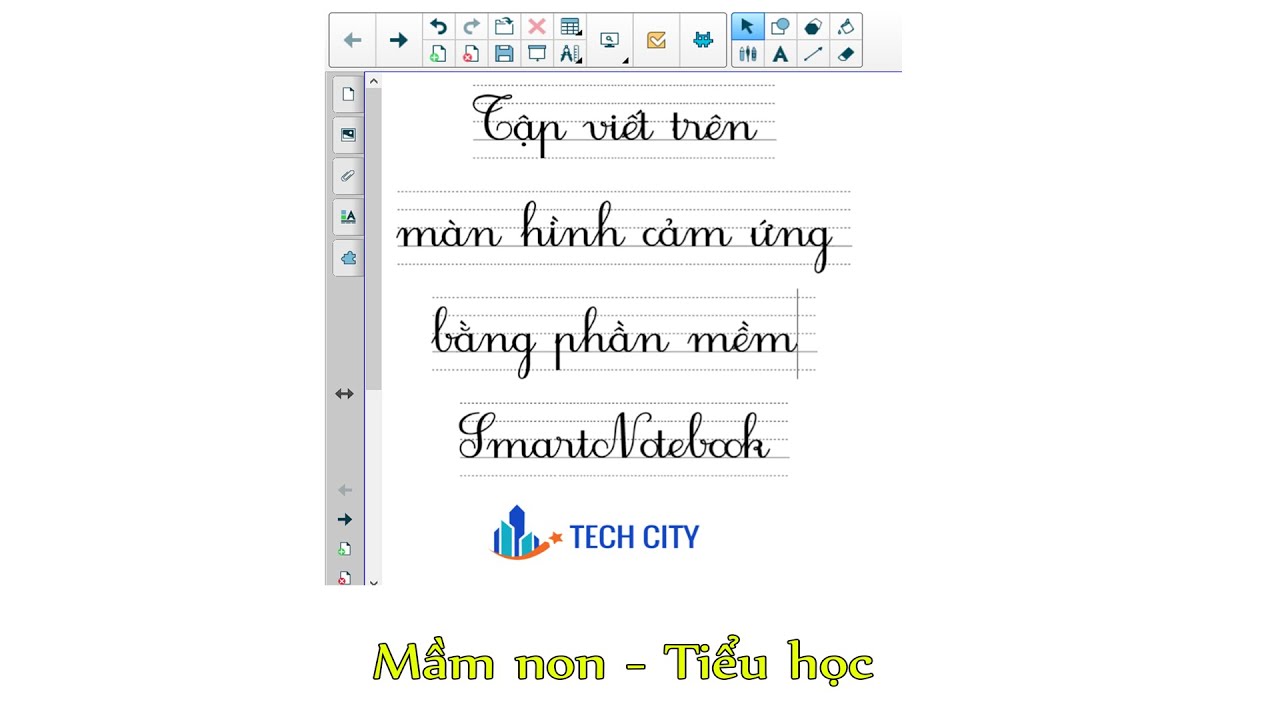 Thiết kế slide tập viết trên màn hình cảm ứng bằng phần mềm Smart ...