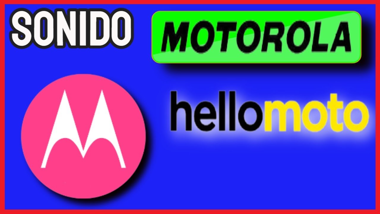 Sonido de celular HELLO MOTO - YouTube