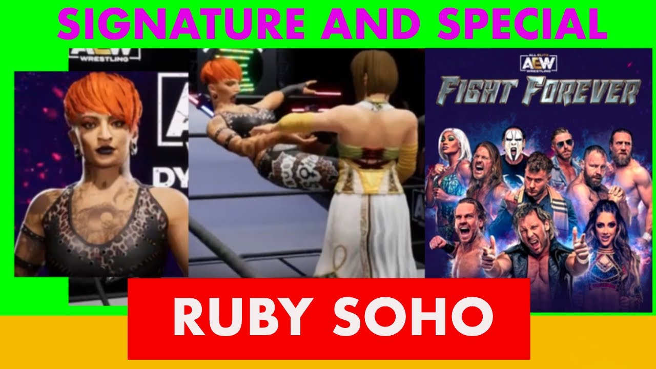 Ruby Soho Signature and Special FINISHER Gameplay - AEW Fight Forever ...
