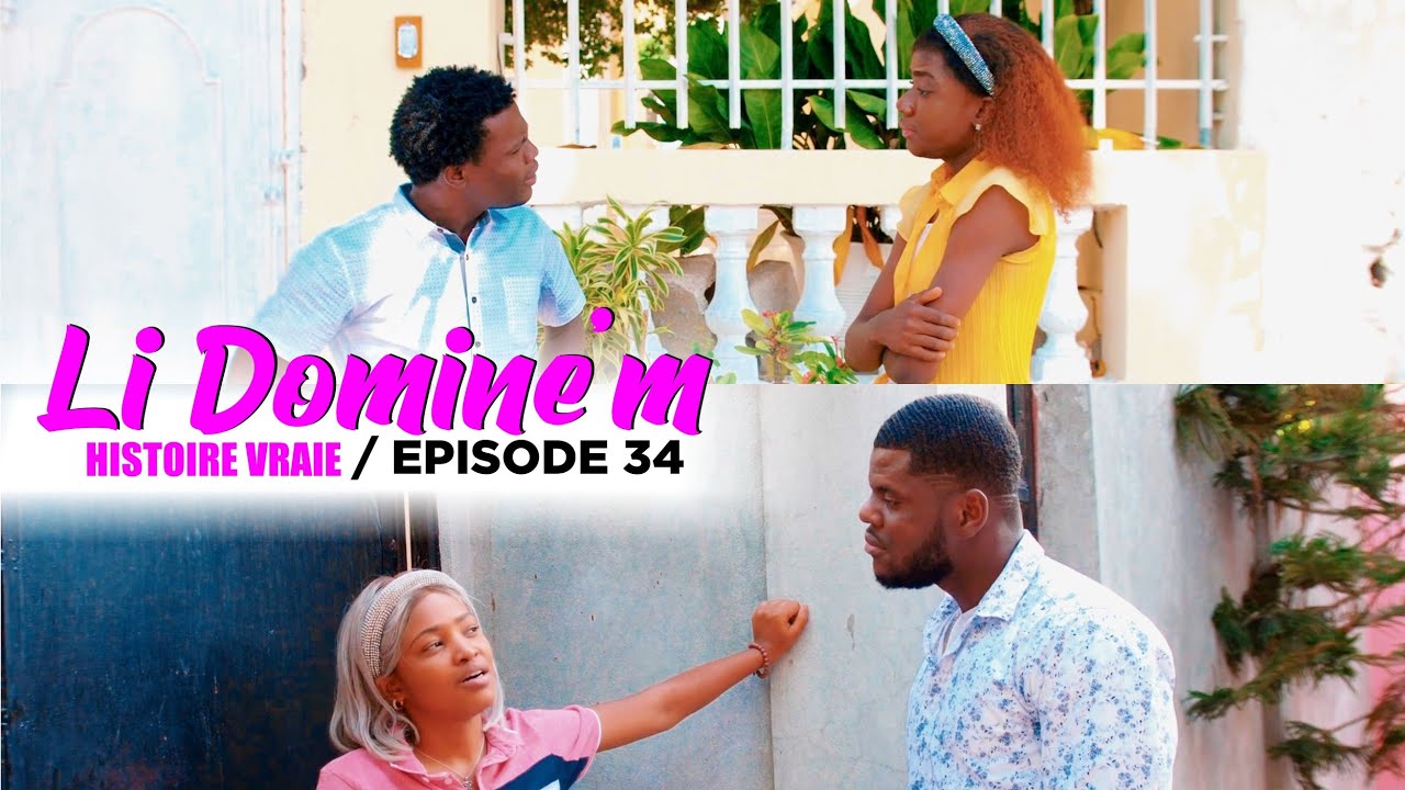 LI DOMINE M/Episode 34 [Atansyon projè sa pa pou timoun ] Carlita ap fè ...