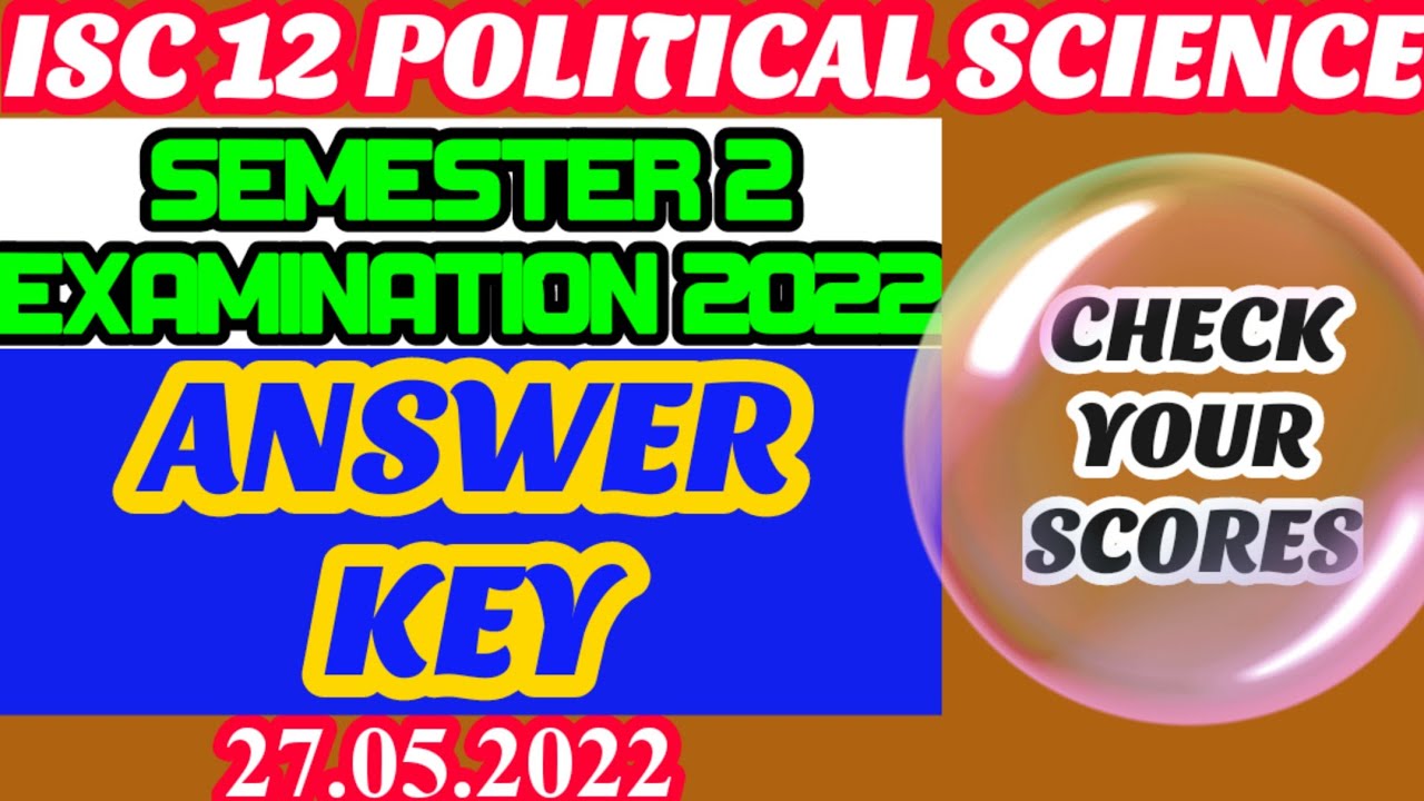 ISC 12 POLITICAL SCIENCE SEMESTER 2 ANSWER KEY 27 05 2022 ISC isc-12-political-science-semester-2-answer-key-27-05-2022-isc