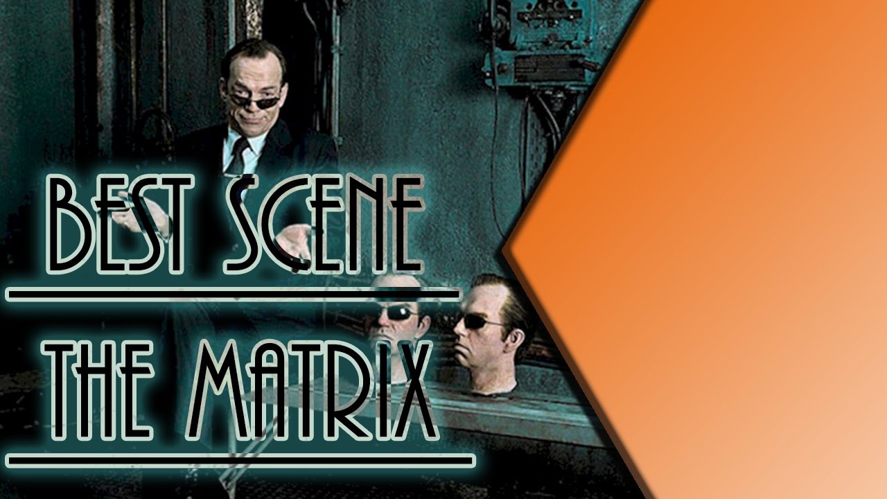 MATRIX / MEJOR ESCENA - Best Scene the Matrix - YouTube