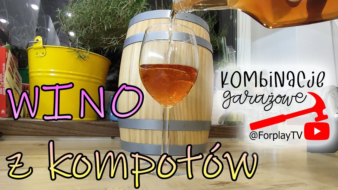Wino z kompotów. Smaczny napój winny z własnych naturalnych soków i ...